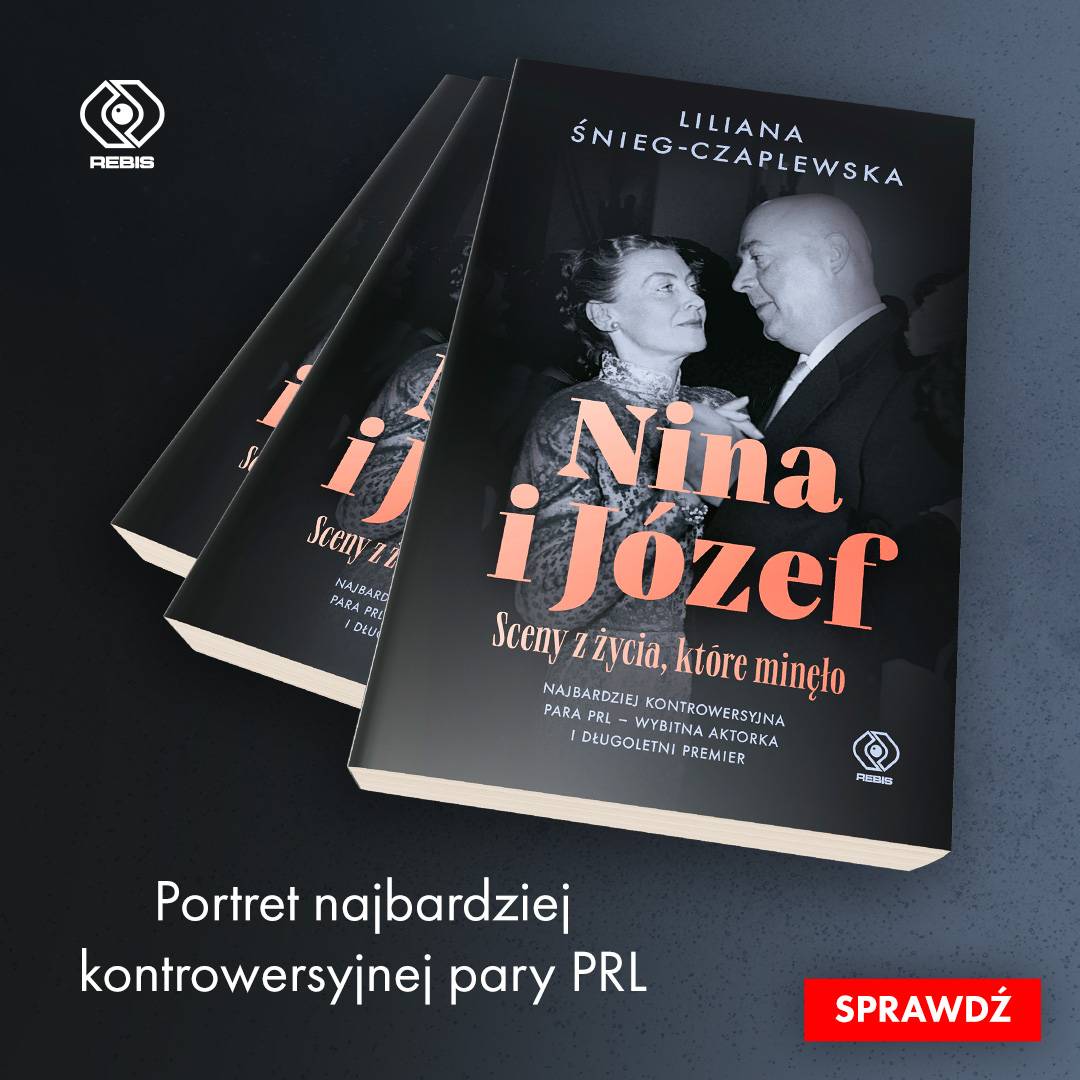 Nina i Józef. Sceny z życia, które minęło | CiekawostkiHistoryczne.pl