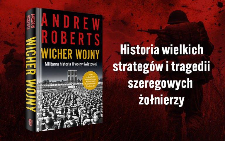Wicher wojny. Militarna historia II wojny światowej | CiekawostkiHistoryczne.pl